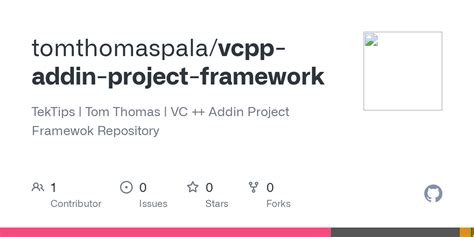 Github Tomthomaspalavcpp Addin Project Framework Tektips Tom Thomas Vc Addin Project