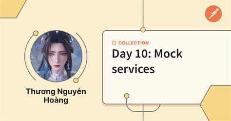 Day 10 Mock Services 30 Days Postman Postman Api Network