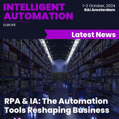 Read Techradars Article On Rpa And Ia Intelligent Automation Conference Posted On The Topic