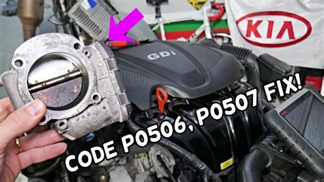 Code P0506 P0507 Idle Kia Sorento Kia Sportage Youtube