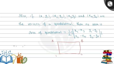Let A 3 2 B 4 1 C 3 1 And D 2 4 Be The Vertices Of A Quadrilateral A B C