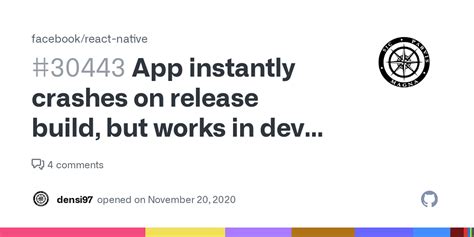 App Instantly Crashes On Release Build But Works In Dev Mode · Issue