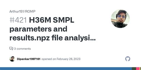 H36m Smpl Parameters And Resultsnpz File Analysis Request · Issue