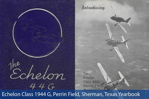 Echelon Class 1944 G Perrin Field Sherman Texas Yearbook Cool Adventures