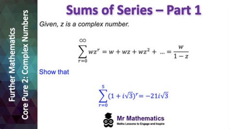 Complex Geometric Series Part 1 Mr