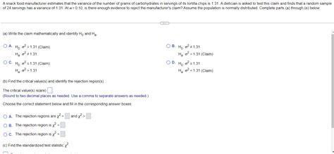 Solved A Snack Food Manufacturer Estimates That The Variance