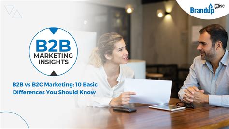 B2b Vs B2c Marketing 10 Basic Differences You Should Know