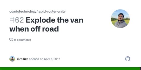 Explode The Van When Off Road Issue Ocadotechnology Rapid Router Unity GitHub
