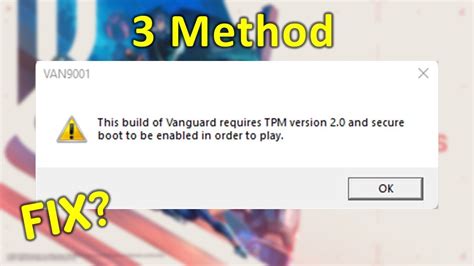 Easy Ways To Fix Valorant Requires TPM Version And Secure Boot To Be Enabled YouTube