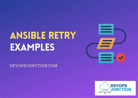 Ansible Retry Examples Retry A Task Until Condition Met Devopsjunction