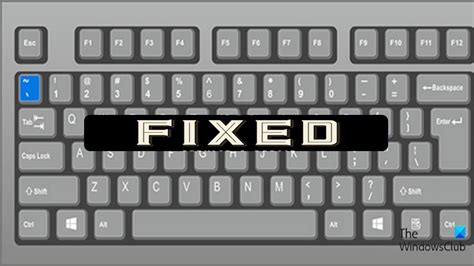 How To Fix Tilde Key Not Working On Windows Youtube