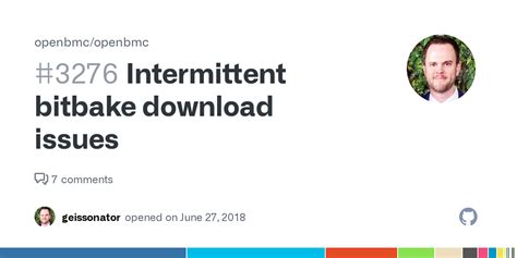 Intermittent Bitbake Download Issues · Issue 3276 · Openbmcopenbmc
