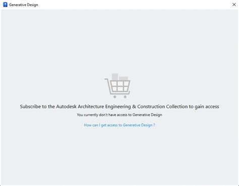 Revit 中的“您当前无权访问衍生式设计”