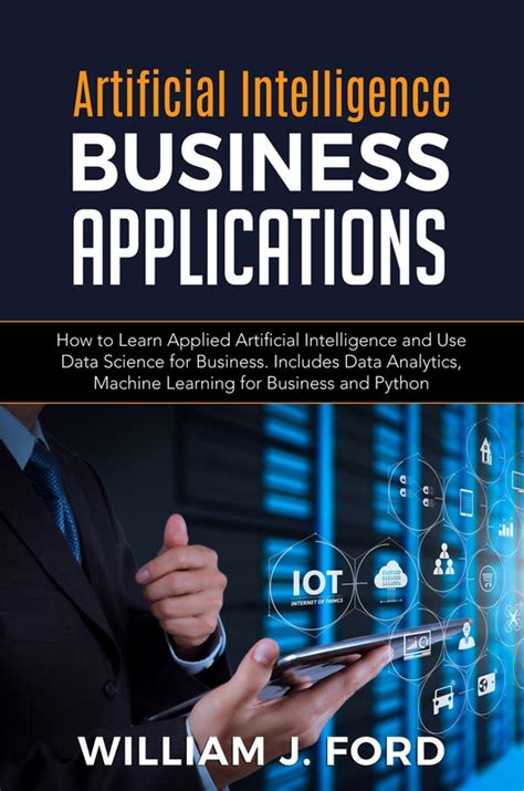 Artificial Intelligence For Business Data Science Ml And Analytics