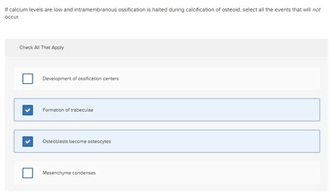 Solved If Calcium Levels Are Low And Intramembranous