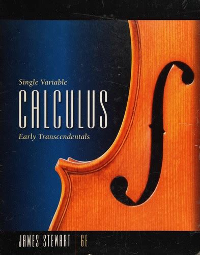 Single Variable Calculus By James Stewart Open Library