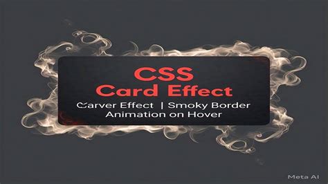 🔥 Stunning Css Card Hover Effect Smoky Border Animation On Hover Youtube