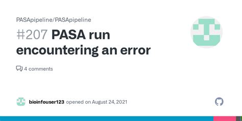 pasa run encountering an error · issue 207 · pasapipeline pasapipeline · github