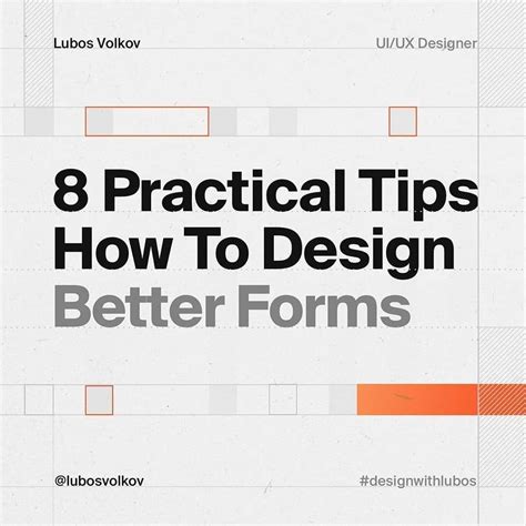 8 Practical Tips How To Design Better Forms Uibundle