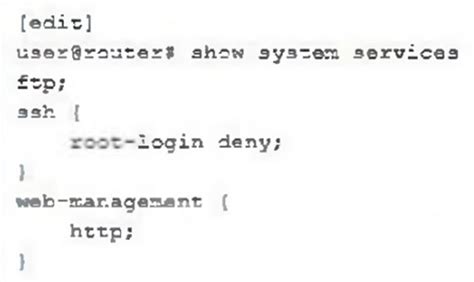 The User Root Is Unable To Connect To The Router Using Ssh Referring To The Exhibit Which