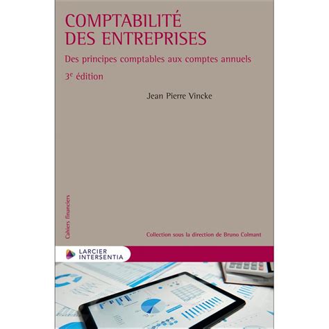Comptabilité Des Entreprises Des Principes Comptables Aux Comptes