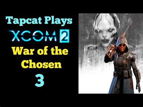 Xcom 2 Official War Of The Chosen Lost And Abandoned Xcom 2 Analysis
