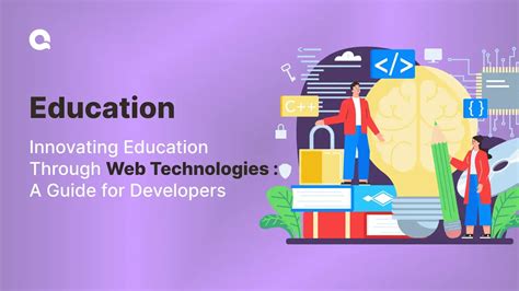 Innovating Education Through Web Technologies A Guide For Developers