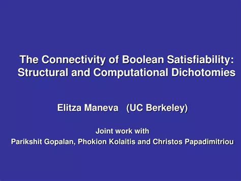 Ppt The Connectivity Of Boolean Satisfiability Structural And