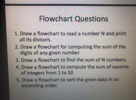 Solved Flowchart Project Questions PART 1 Complete At Least Chegg