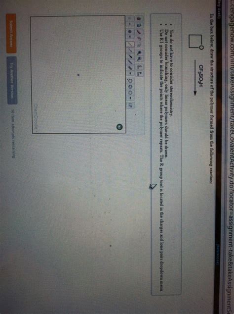 Solved In The Box Below Draw The Structure Of The Polymer