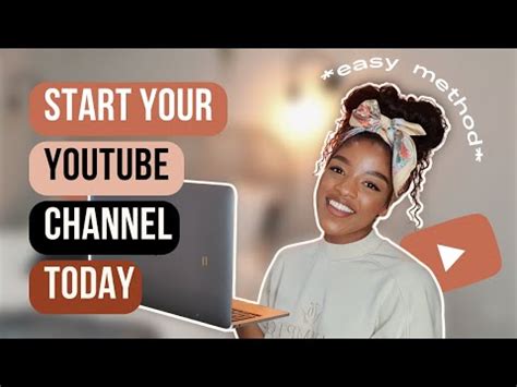 The EASIEST Way To Start A YouTube Channel How To Start A YouTube Channel YouTube