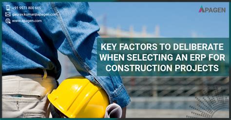 Key Factors To Deliberate When Selecting An Erp For Construction Projects