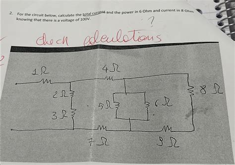 For The Circuit Below Calculate The Total Checn Chegg