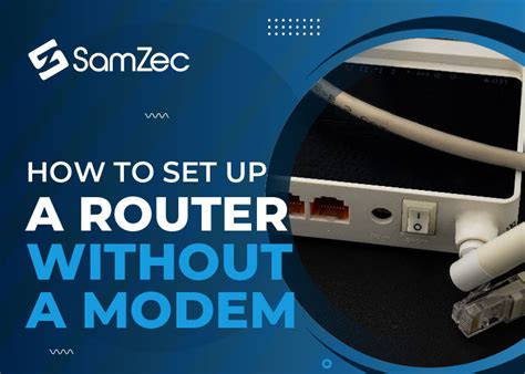 How To Set Up A WiFi Router Without A Modem