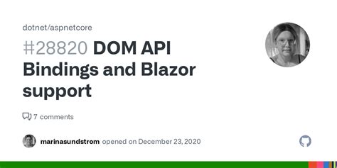 Dom Api Bindings And Blazor Support · Issue 28820 · Dotnetaspnetcore · Github