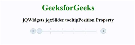 Jqwidgets Jqxslider Tooltipposition Property Geeksforgeeks