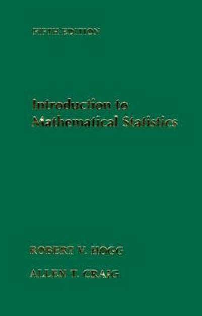 Introduction To Mathematical Statistics