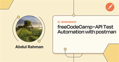 Freecodecamp Api Test Automation With Postman Postman Api Network