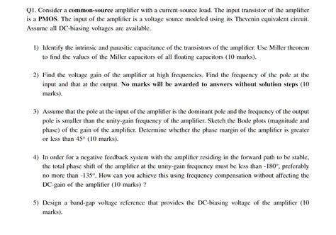 solved q1 consider a common source amplifier with a current source