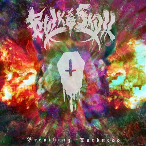 Breathing Darkness Bulk And Skull