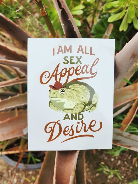 Magnet Fat Frogtoad I Am All Sex Appeal And Desire Magnet Nalgona