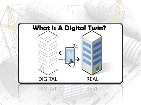 What Does A Digital Twin For The Aec Industry Actually Mean