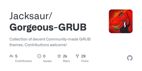 GitHub Jacksaur Gorgeous GRUB Collection Of Decent Community Made GRUB Themes Contributions