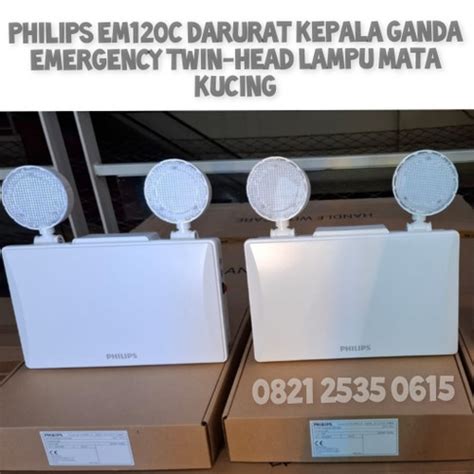 Jual Philips Em C Emergency Twin Head Lampu Darurat Lampu Mata Kucing Jakarta Pusat