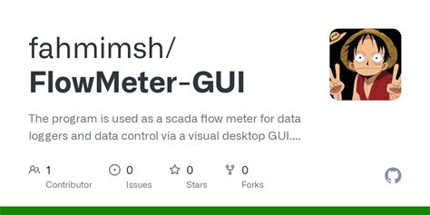 GitHub Fahmimsh FlowMeter GUI The Program Is Used As A Scada Flow Meter For Data Loggers And