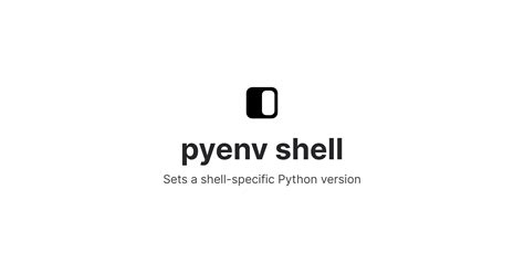 Pyenv Shell Fig