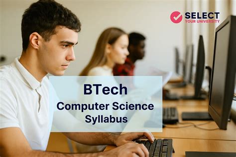 Btech Computer Science Syllabus 2025 Year And Semester Wise Subjects
