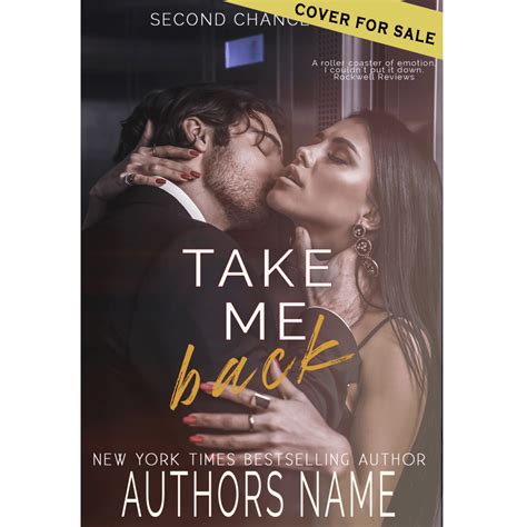 Sexy Romance Book Cover For Sale Take Me Back Romance Novel Covers Now