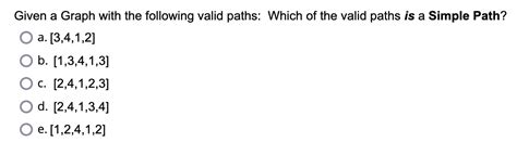 Solved Given A Graph With The Following Valid Paths Which