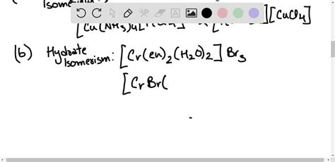 Solved Define Each Of The Following And Give An Example Of Each A Ionization Isomerism B